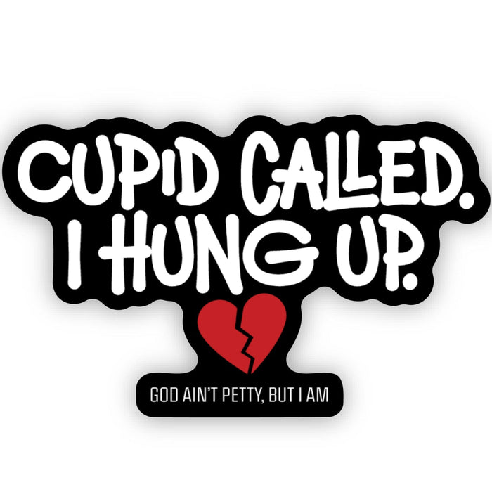 Cupid Called I Hung Up Die Cut Sticker Black White & Red