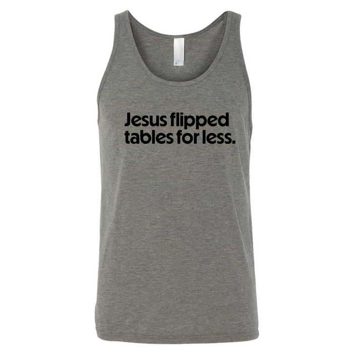 Jesus flipped table for less Unisex Tank Top