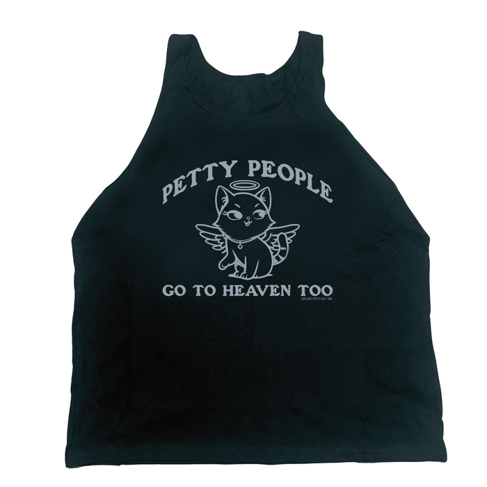 Petty People go to heaven Too Unisex Tank (Graphic Tank)